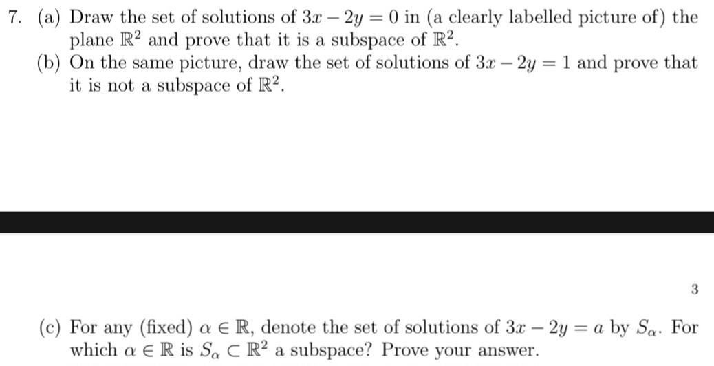 Solved 7. (a) Draw the set of solutions of 3x−2y=0 in (a | Chegg.com