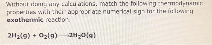 Solved Without doing any calculations, match the following | Chegg.com