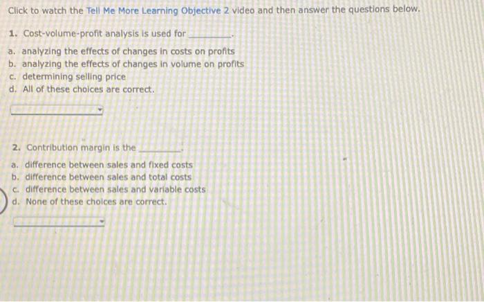 Click to watch the Tell Me More Learning Objective 2 | Chegg.com
