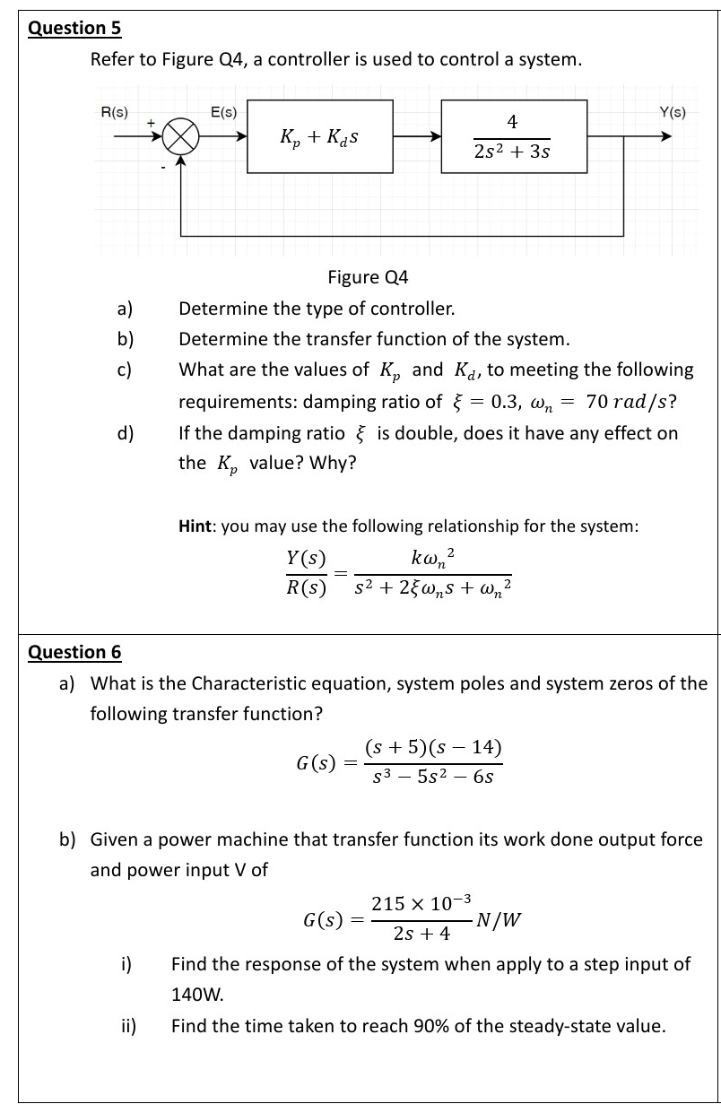 Question 5Refer to Figure Q4, ﻿a controller is used | Chegg.com