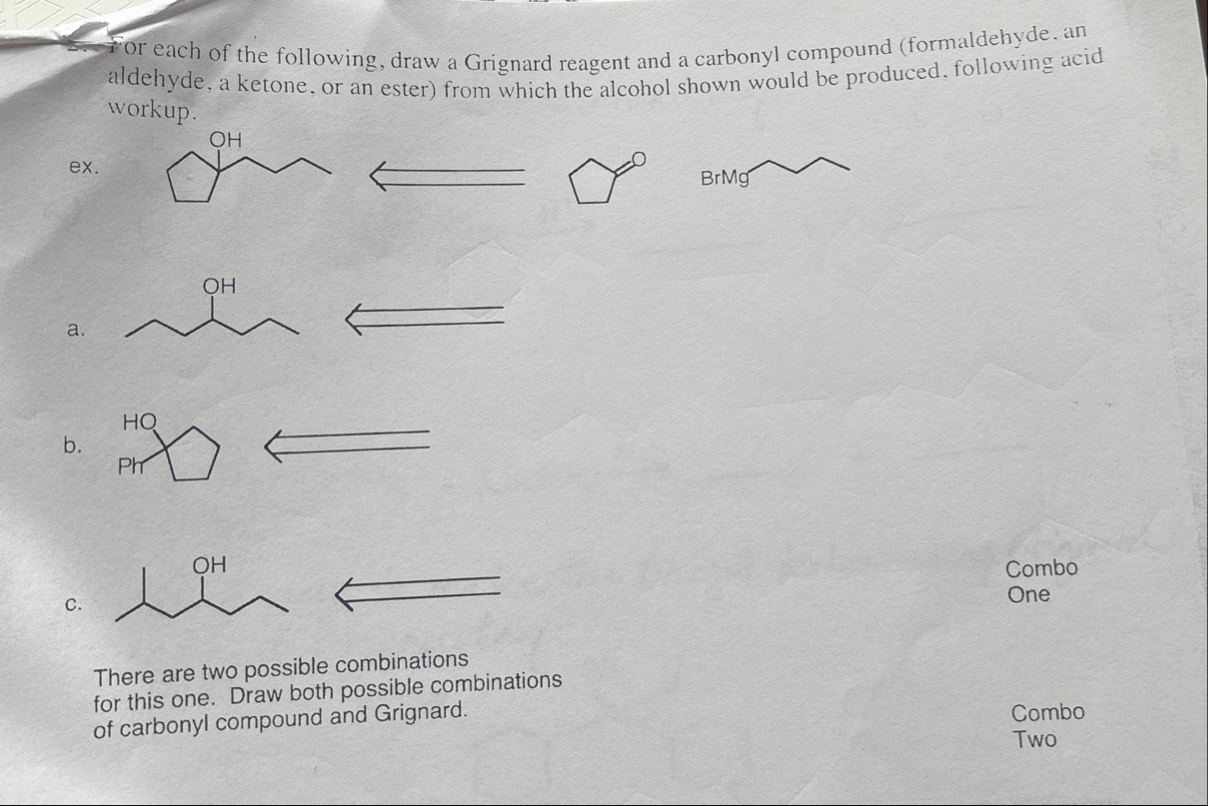[Solved]: For each of the following, draw a Grignard reagent