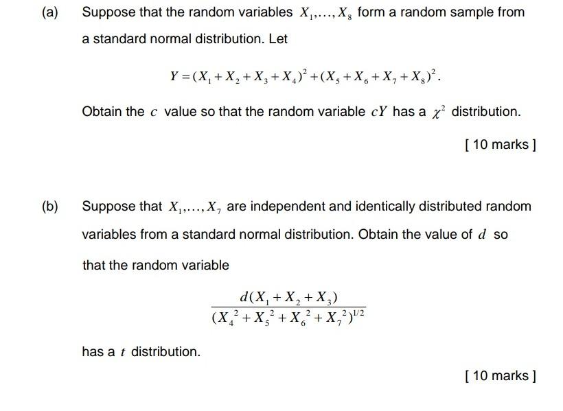 Solved (a) Suppose that the random variables x,..., X, form | Chegg.com