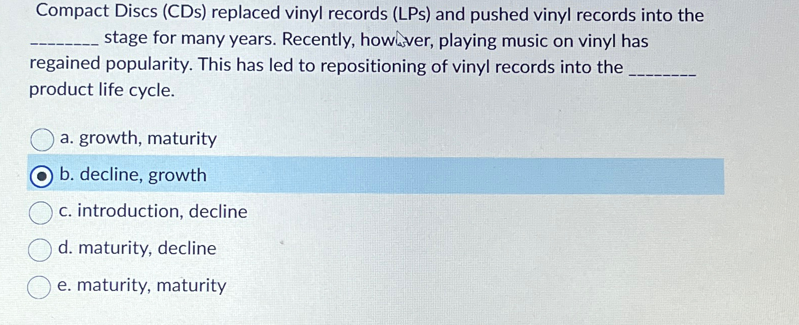 Solved Compact Discs (CDs) ﻿replaced vinyl records (LPs) | Chegg.com