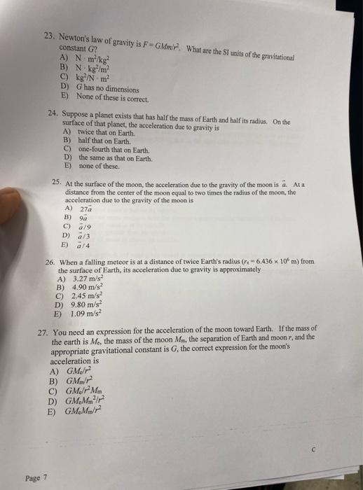 Solved 23. Newton's liw of gravity is F=GMm/r2. What are the | Chegg.com
