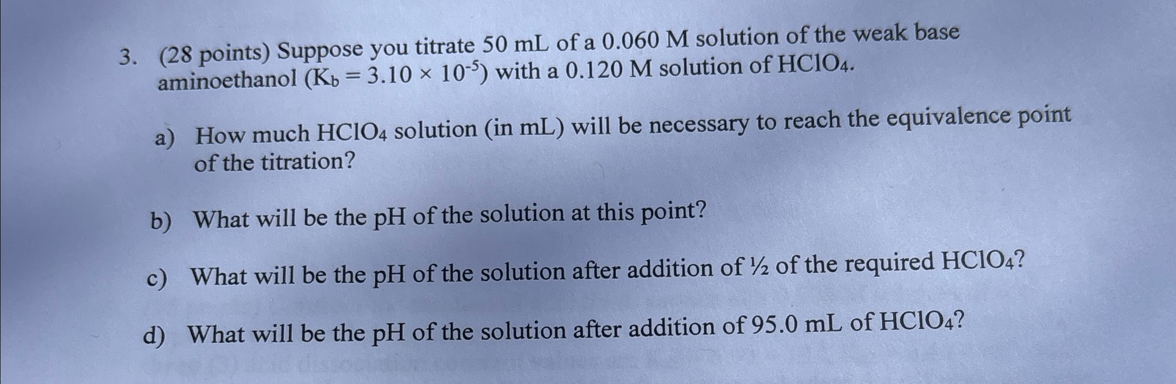 Solved (28 ﻿points) ﻿Suppose you titrate 50mL ﻿of a 0.060M | Chegg.com
