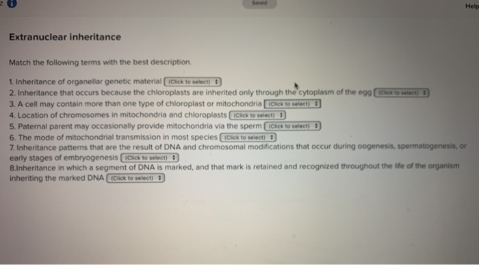Solved Help Extranuclear inheritance Match the following | Chegg.com