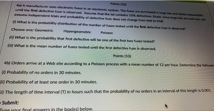 Solved Points (10) 4a) A manufacturer uses electronic fuses | Chegg.com