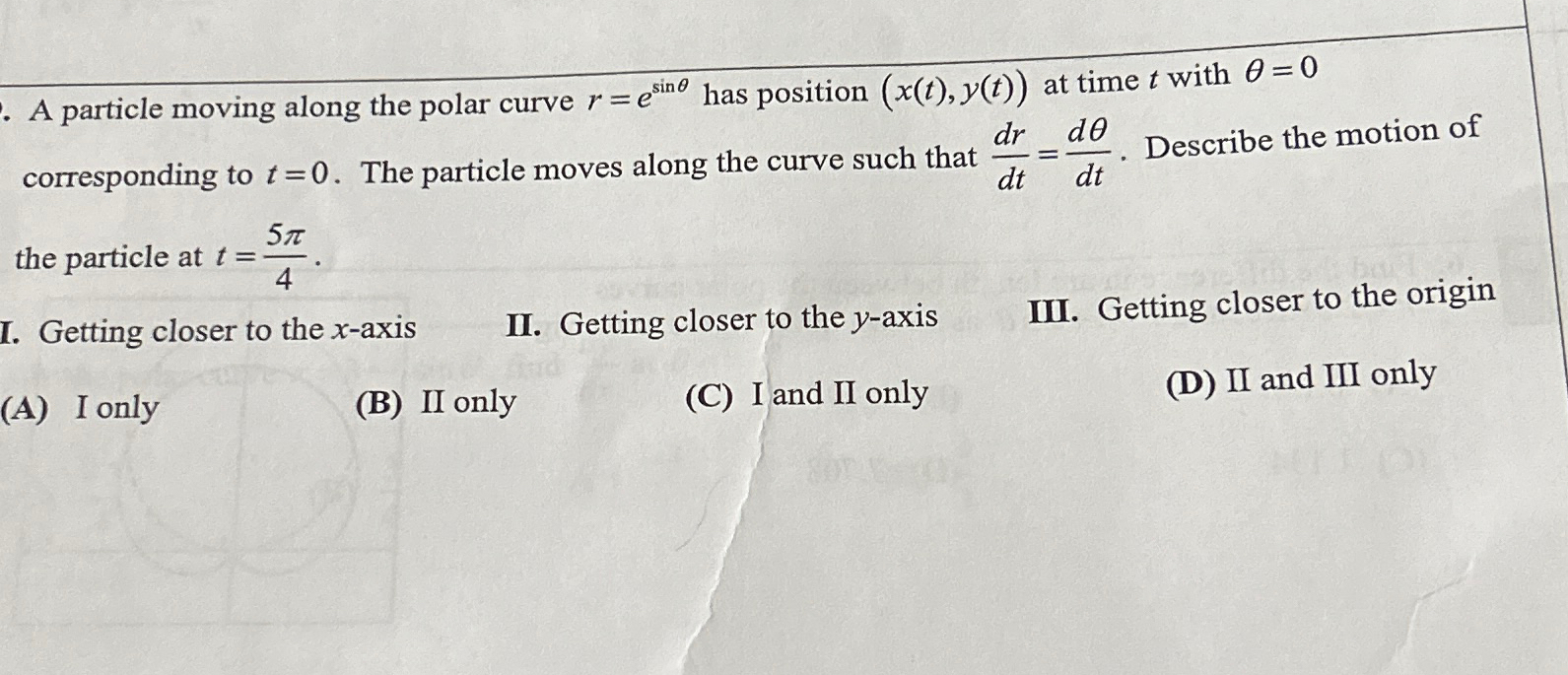 Solved A particle moving along the polar curve r=esinθ ﻿has | Chegg.com