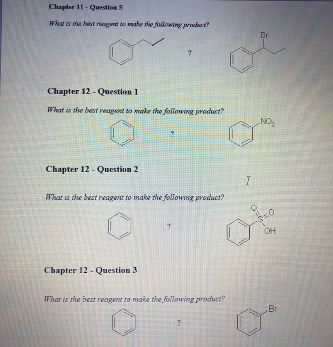 Solved Chapter 11 - Question 5 What is the best reagent to | Chegg.com Solved Chapter 11 - Question 5 What is the best reagent to | Chegg.com