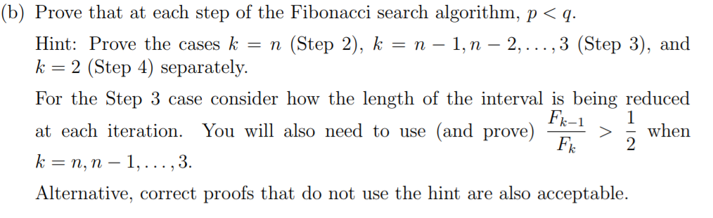 Solved B prove That At Each Step Of The Fibonacci Search