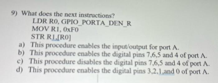 Solved 9) What does the next instructions? LDR R0, | Chegg.com