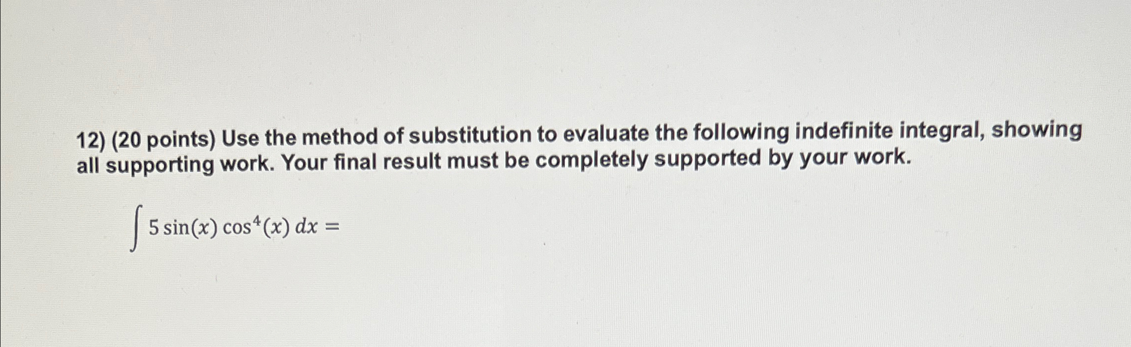 Solved (20 points) Use the method of substitution to | Chegg.com Solved (20 points) Use the method of substitution to | Chegg.com
