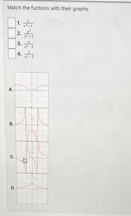 Solved Match the fuctions with their graphs. 1. x2+11 2. | Chegg.com
