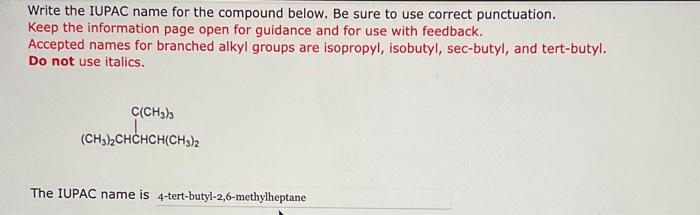 Solved Write The Iupac Name For The Compound Below Be Sure
