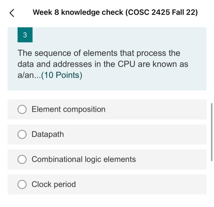 Solved Week 8 knowledge check (COSC 2425 Fall 22) The | Chegg.com