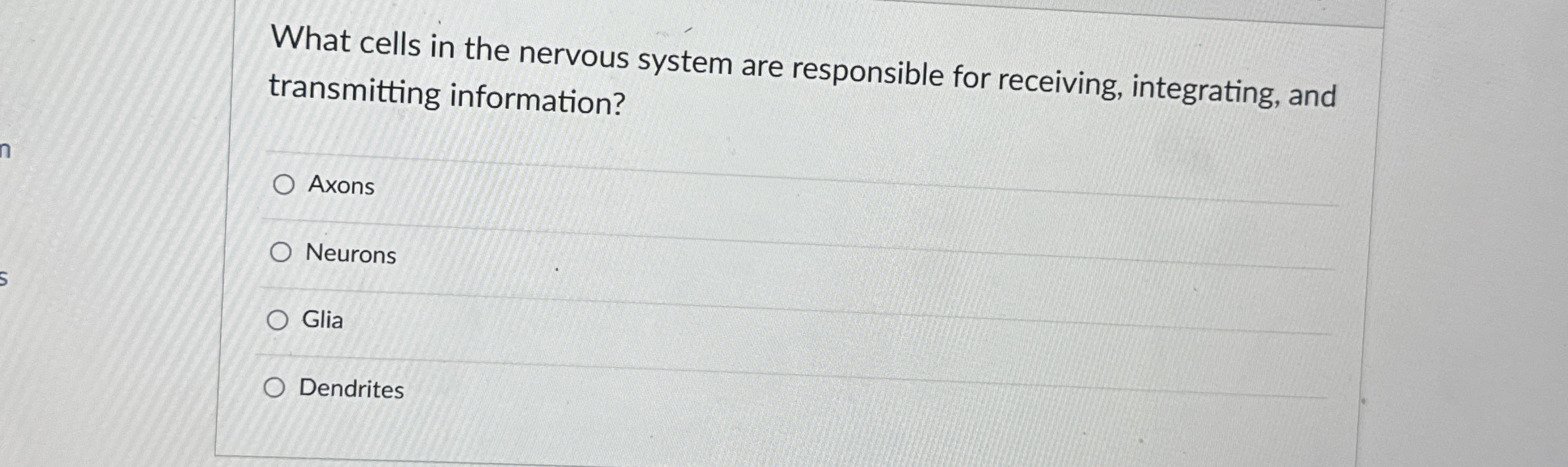 Solved What cells in the nervous system are responsible for | Chegg.com