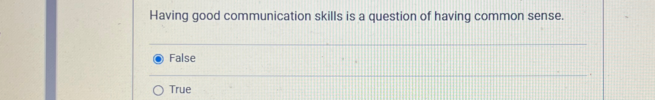 Solved Having good communication skills is a question of | Chegg.com