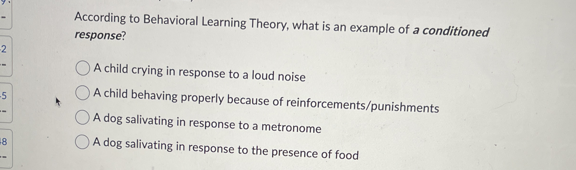 Solved According to Behavioral Learning Theory, what is an | Chegg.com
