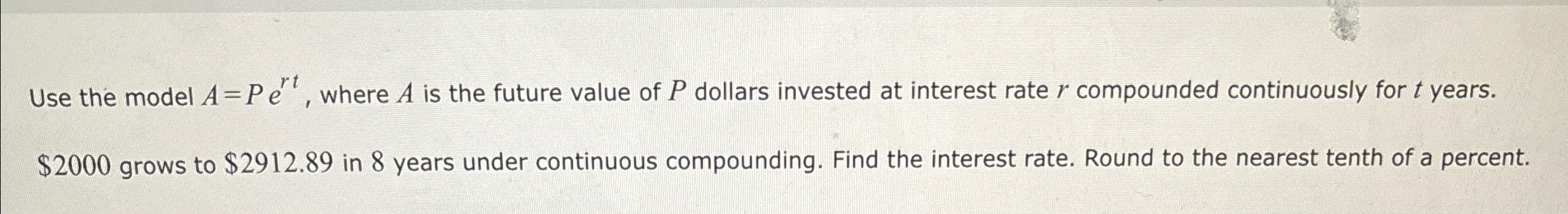 Solved Use the model A=Pert, ﻿where A ﻿is the future value | Chegg.com