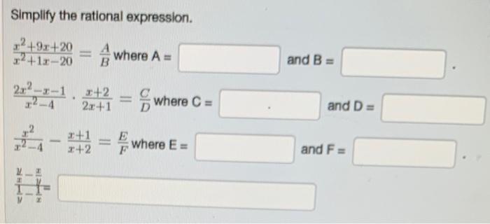 Solved Simplify the rational expression. x2+1x−20x2+9x+20=BA | Chegg.com