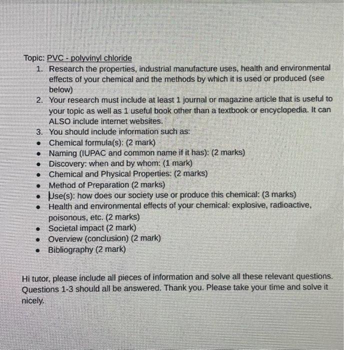 Solved Topic: PVC - polyvinyl chloride 1. Research the | Chegg.com