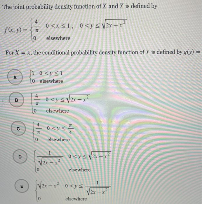 Solved The joint probability density function of X and Y is | Chegg.com