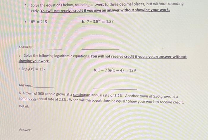 Solved 4. Solve the equations below, rounding answers to | Chegg.com