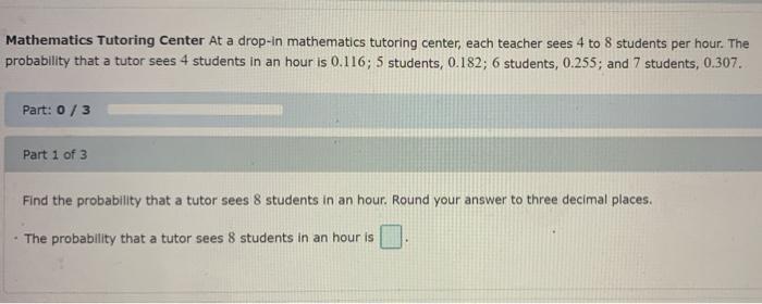 Solved Mathematics Tutoring Center At a drop-in mathematics | Chegg.com
