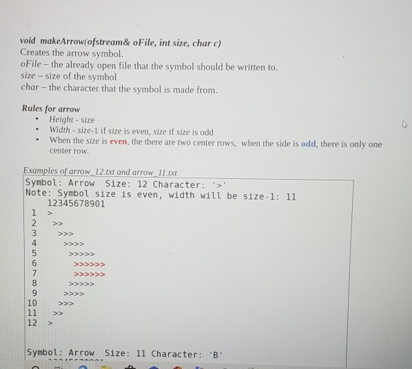 Solved void makeArrow(ofstream& oFile, int size, charc) | Chegg.com