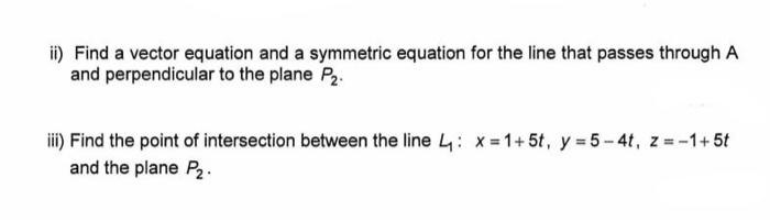 Solved b) Suppose plane P₁ contains the point A(3,2,-1), and | Chegg.com