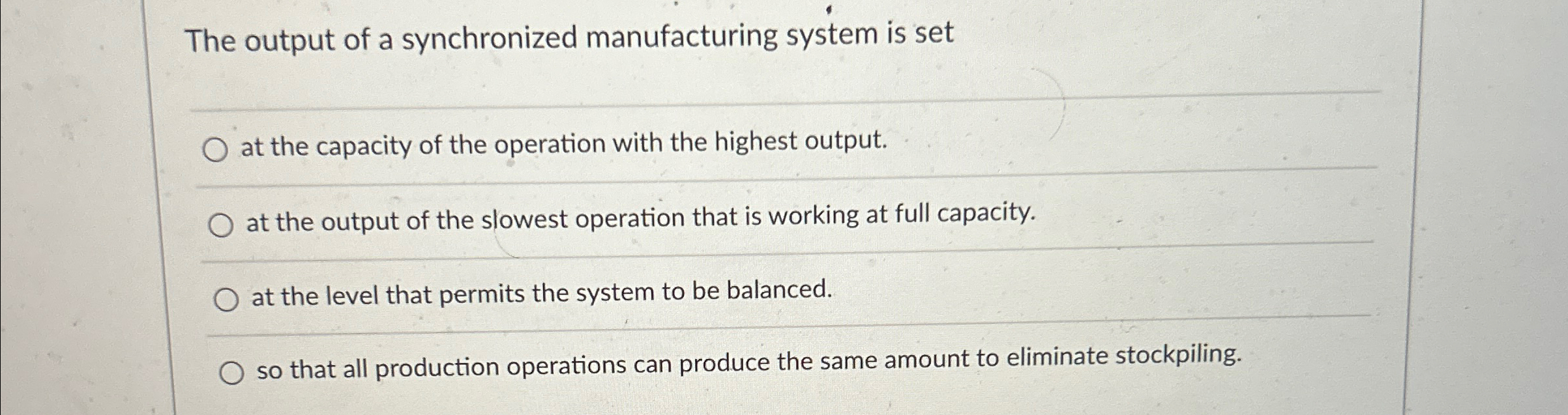 Solved The output of a synchronized manufacturing system is | Chegg.com
