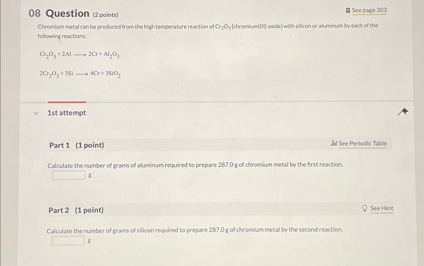 Solved 08 ﻿Question (2 ﻿points)ㄹ ﻿See page 303Chromium metal | Chegg.com