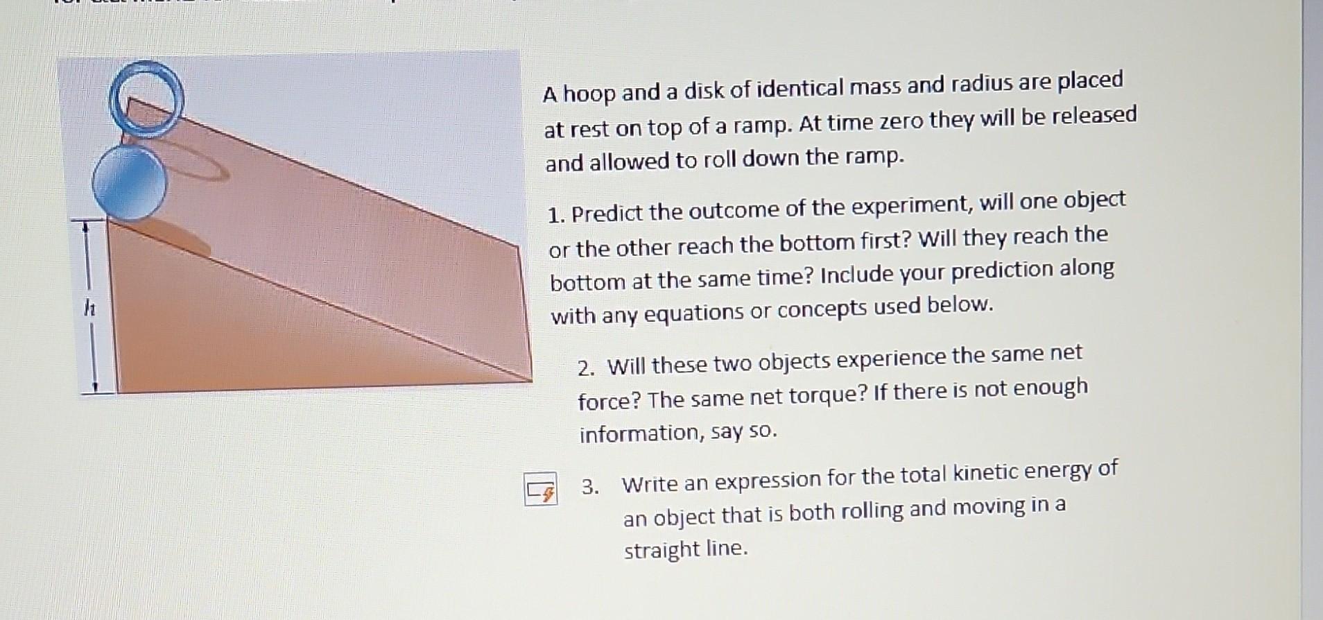 Solved A hoop and a disk of identical mass and radius are | Chegg.com