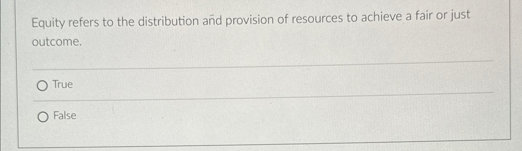 Solved Equity refers to the distribution and provision of | Chegg.com