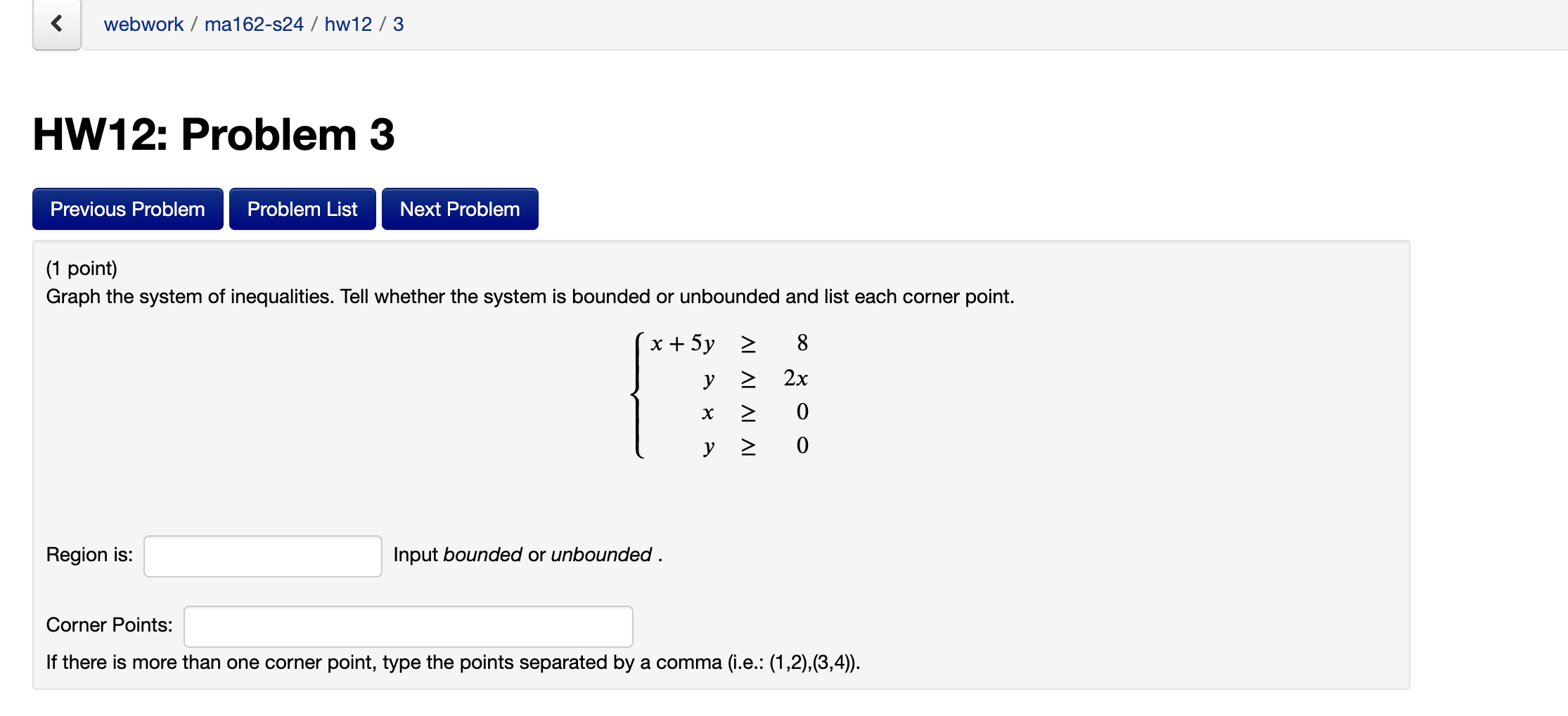 Solved (1 ﻿point)Graph the system of inequalities. Tell | Chegg.com