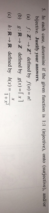 Solved 5. In each case, determine if the given function is | Chegg.com