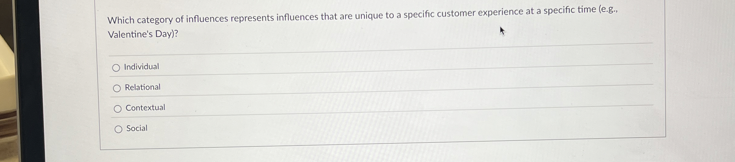 Solved Which category of influences represents influences | Chegg.com