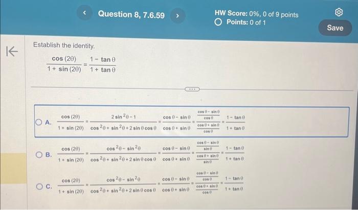 Solved Establish the identity. 1+sin(2θ)cos(2θ)=1+tanθ1−tanθ | Chegg.com