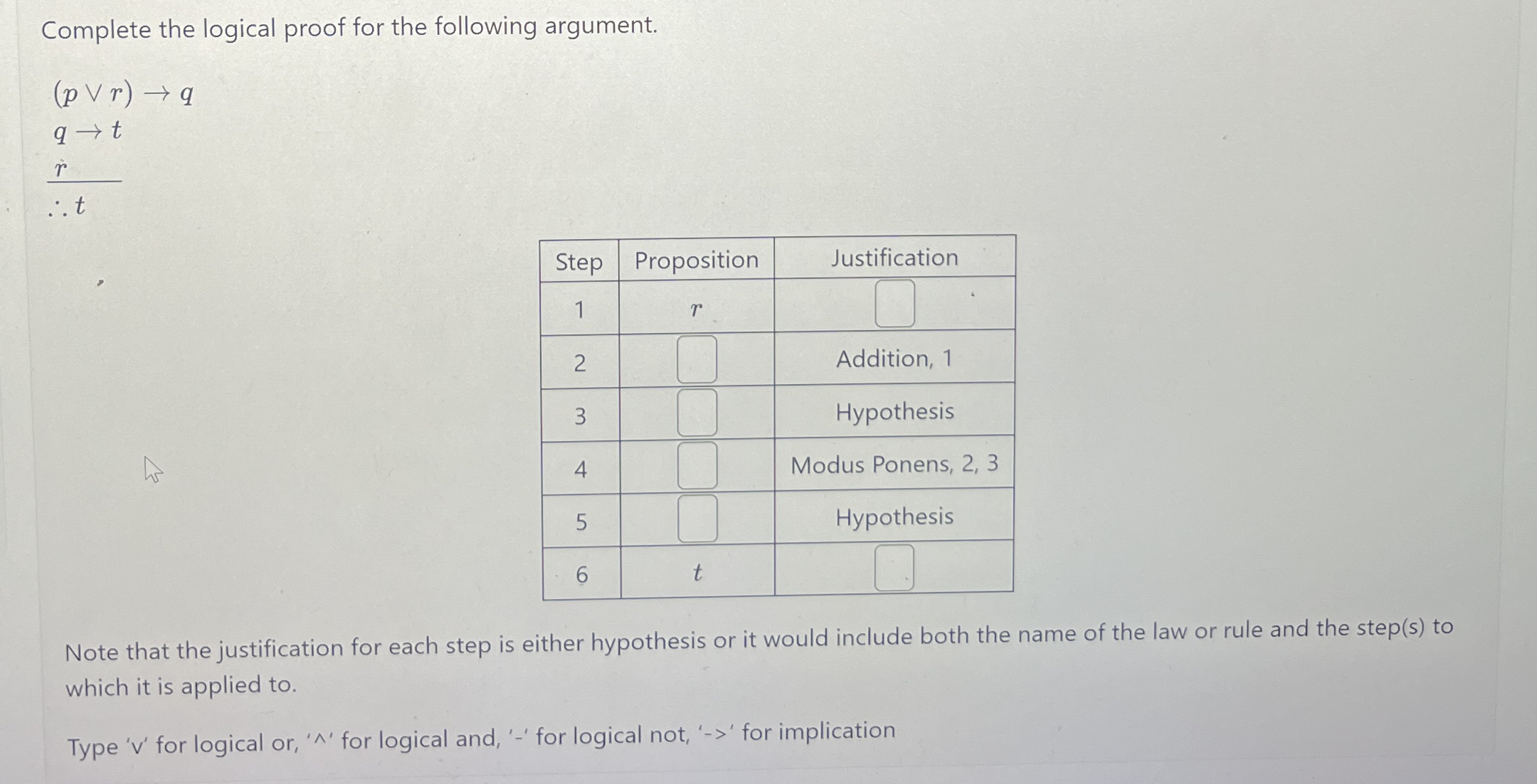 Solved Complete the logical proof for the following | Chegg.com