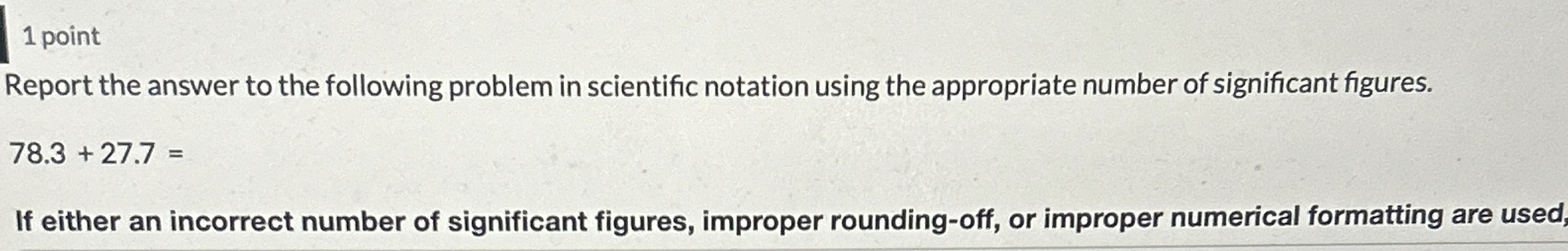 Solved 1 ﻿pointReport the answer to the following problem in | Chegg.com
