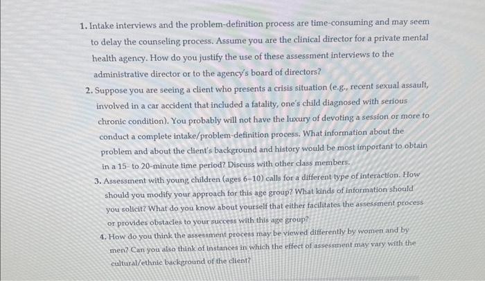 Solved 1. Intake interviews and the problem-definition | Chegg.com