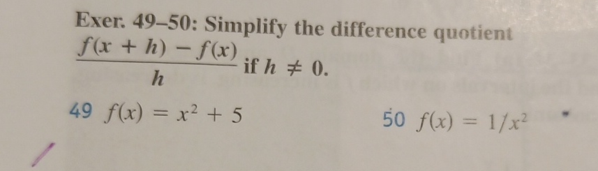 Solved Exer. 49-50: Simplify the difference quotient | Chegg.com