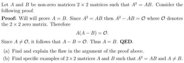 Solved Let A and B be non-zero matrices 2×2 matrices such | Chegg.com