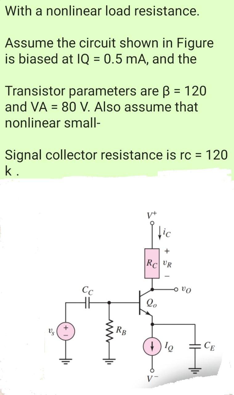Solved With a nonlinear load resistance. Assume the circuit | Chegg.com