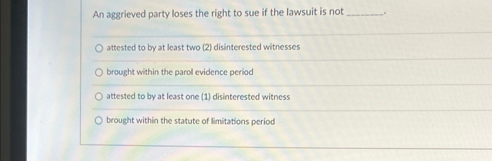 Solved An aggrieved party loses the right to sue if the | Chegg.com