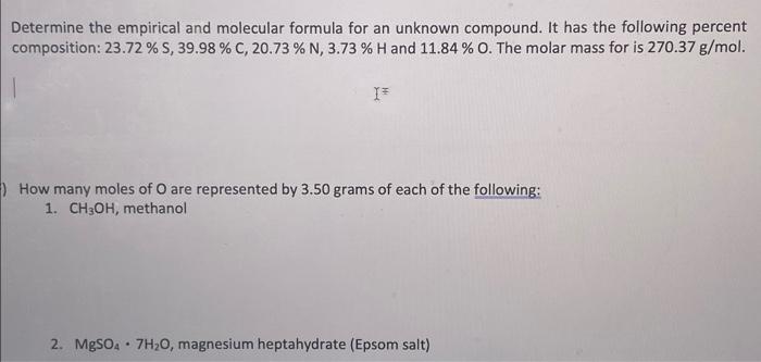 Solved Determine the empirical and molecular formula for an | Chegg.com