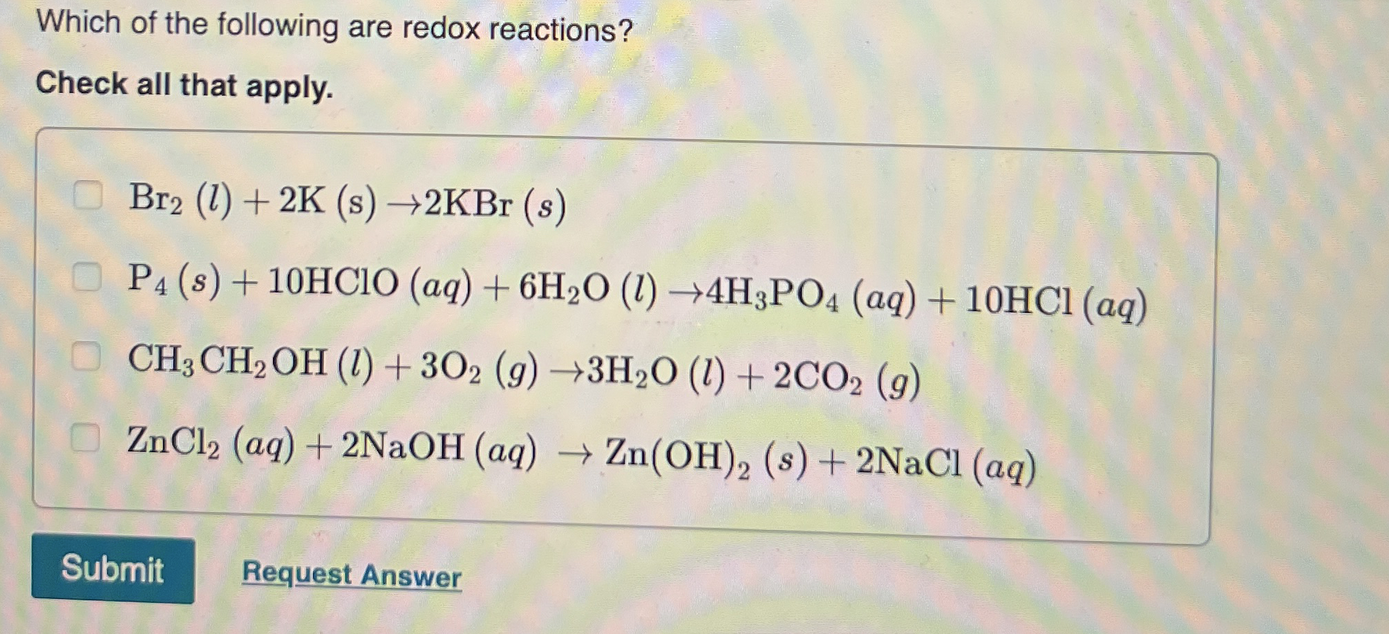 Solved Which of the following are redox reactions?Check all | Chegg.com