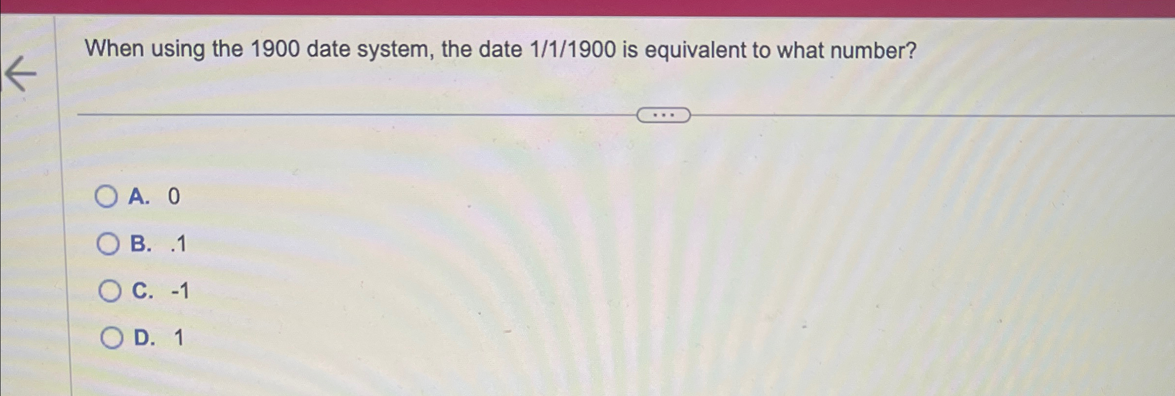 Solved When using the 1900 ﻿date system, the date 11?1900 | Chegg.com