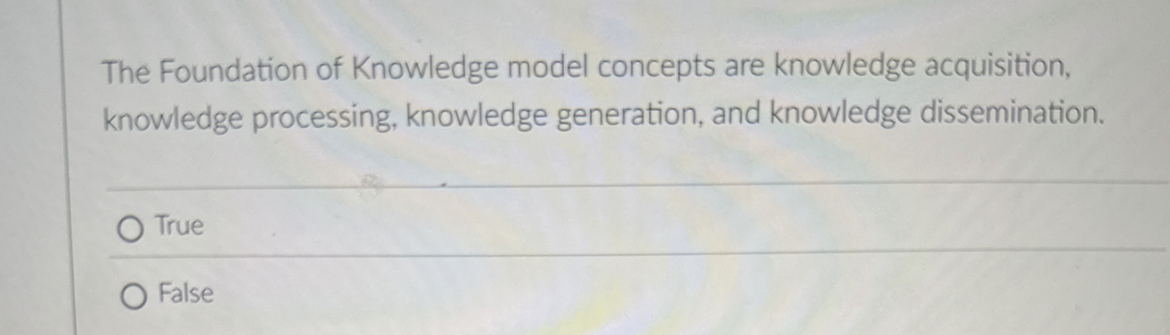 Solved The Foundation of Knowledge model concepts are | Chegg.com