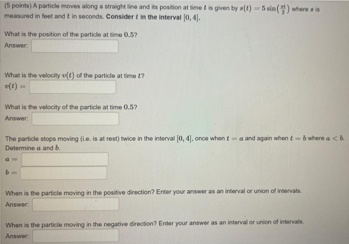 Solved (5 points) A particle moves along a straight line and | Chegg.com